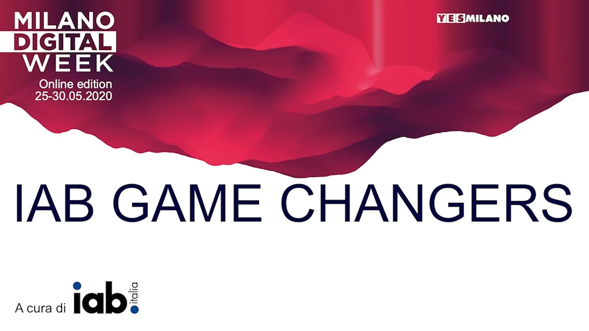 IAB FORUM 2021 – ll meglio di Game Changer – Milano Digital Week ...
