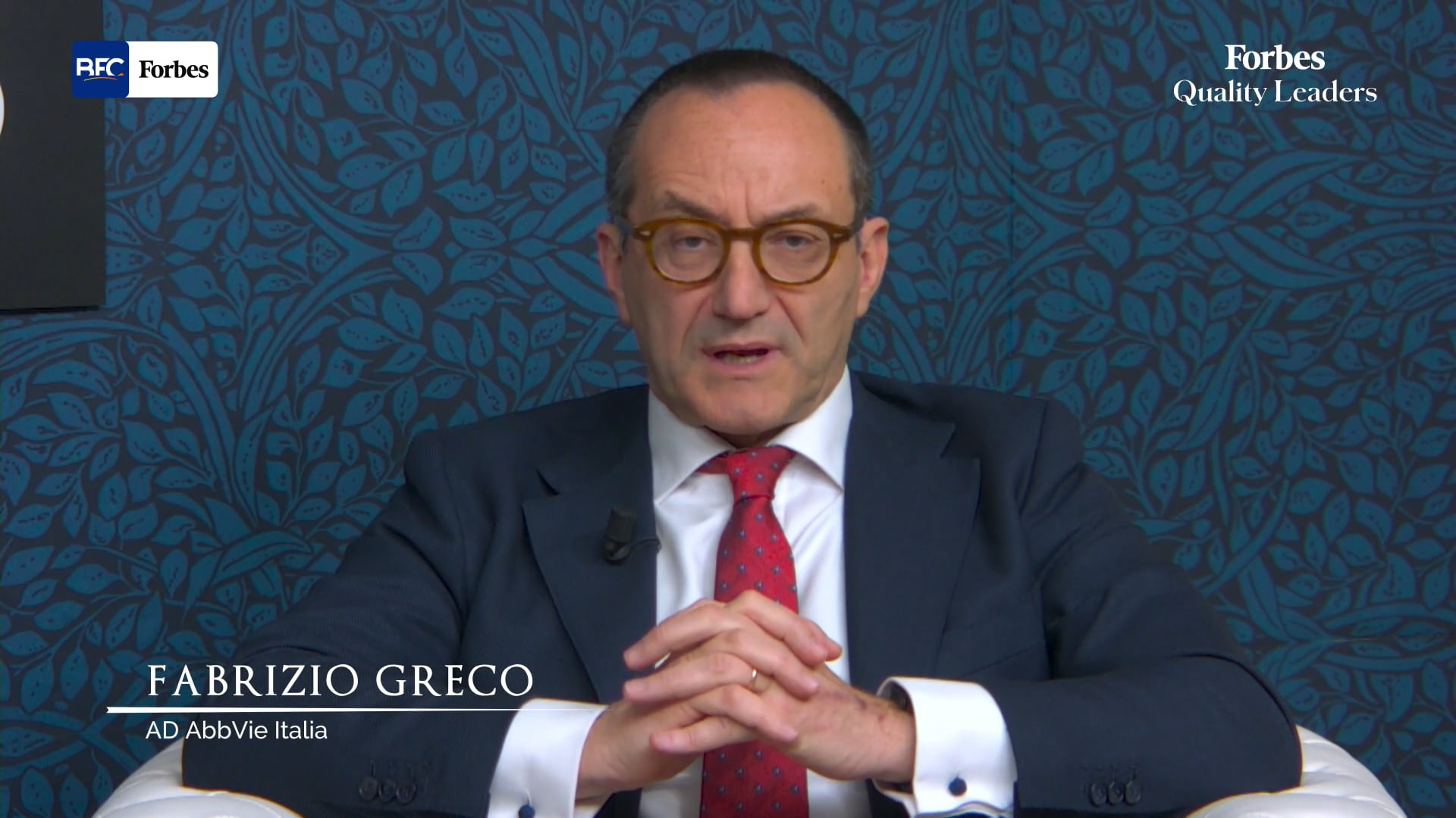 Forbes Quality Leaders – puntata 4 - Fabrizio Greco, Amministratore ...